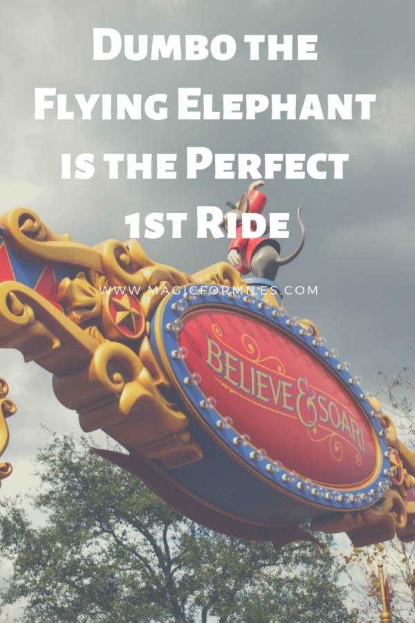 Dumbo the Flying Elephant is the Perfect First Ride - Magic for Miles