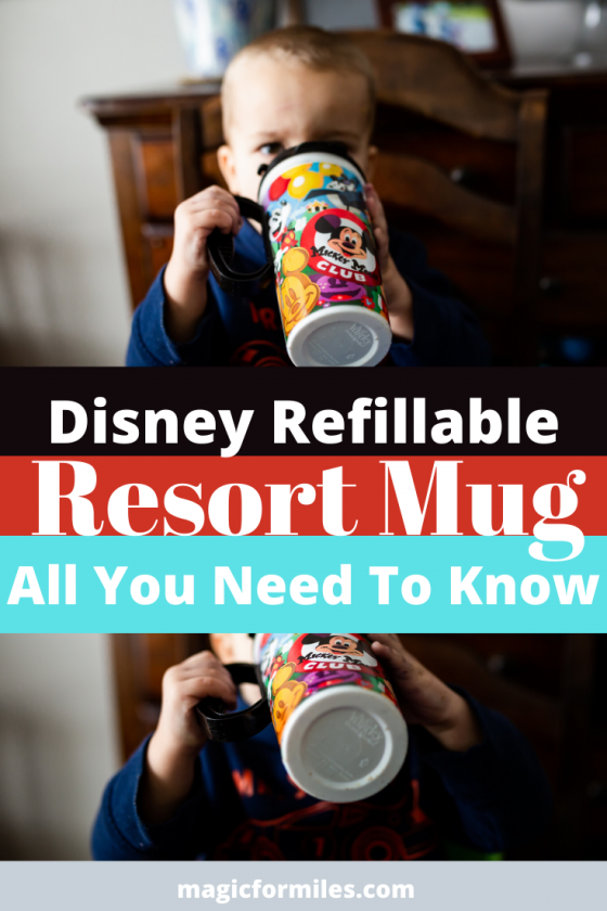 Disney Refillable Mug: Everything You Need to Know - Magic for Miles